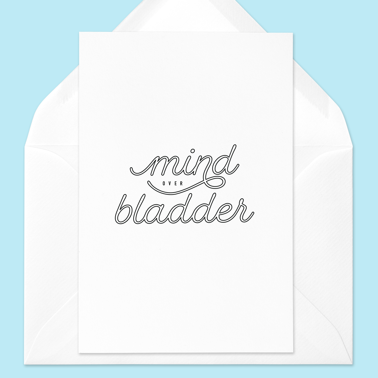 Mind Over Bladder 5x7 - The Happy Pelvis